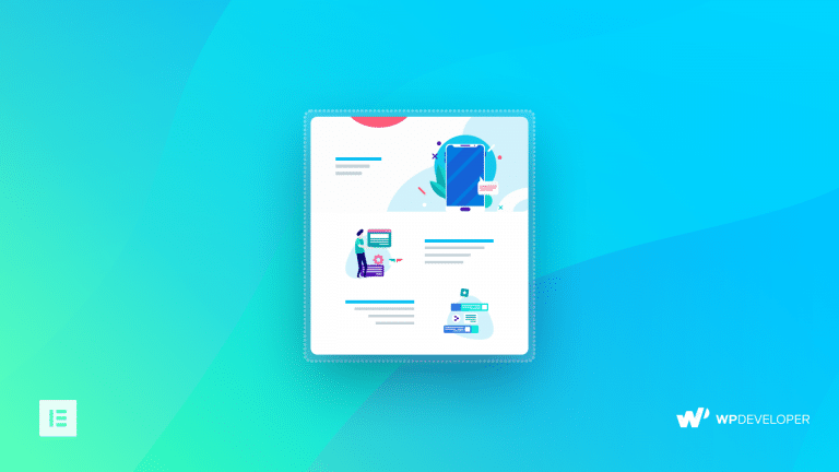 How To Build Responsive App Landing Pages With Few Clicks Using Elementor - WPDeveloper
