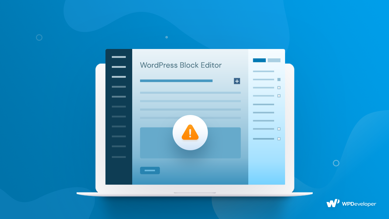 How To Solve The WordPress Block Editor Not Working Problem