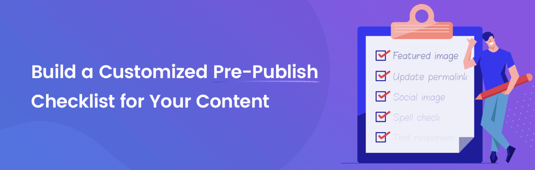 How to Improve Your WordPress Editorial Workflow + 5 Must-Use Plugins - WPDeveloper