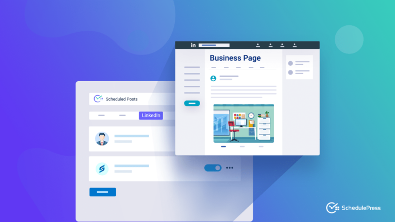 [NEW] SchedulePress 4.3.0: Auto Share WordPress Posts To LinkedIn Business Page - WPDeveloper