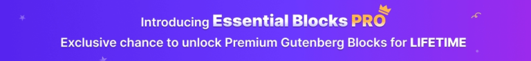 Introducing Essential Blocks PRO: The Ultimate Library Of Advanced Gutenberg Blocks - WPDeveloper